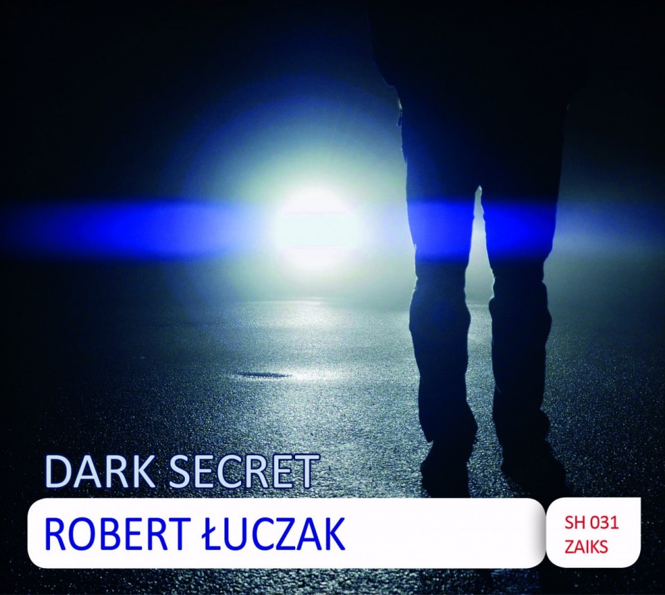 Robert Łuczak - Dark Secret