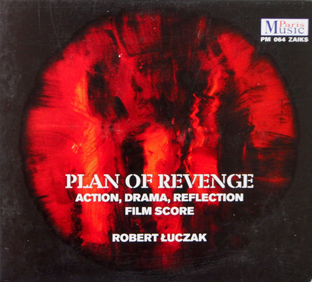 Płyta Robert Łuczak - Plan of Revenge